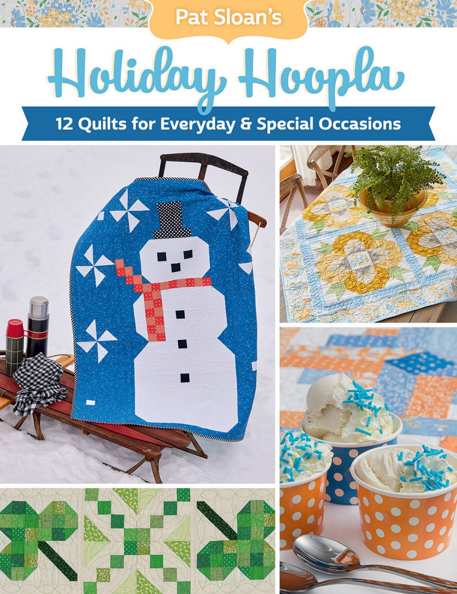 Pat Sloans Holiday Hoopla – Quilting Books Patterns and Notions