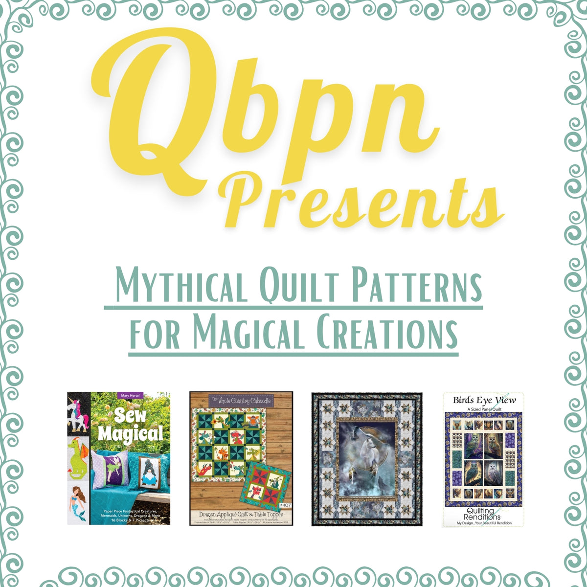 Enchanted Stitches: Unveiling Mythical Quilt Patterns for Magical Crea ...
