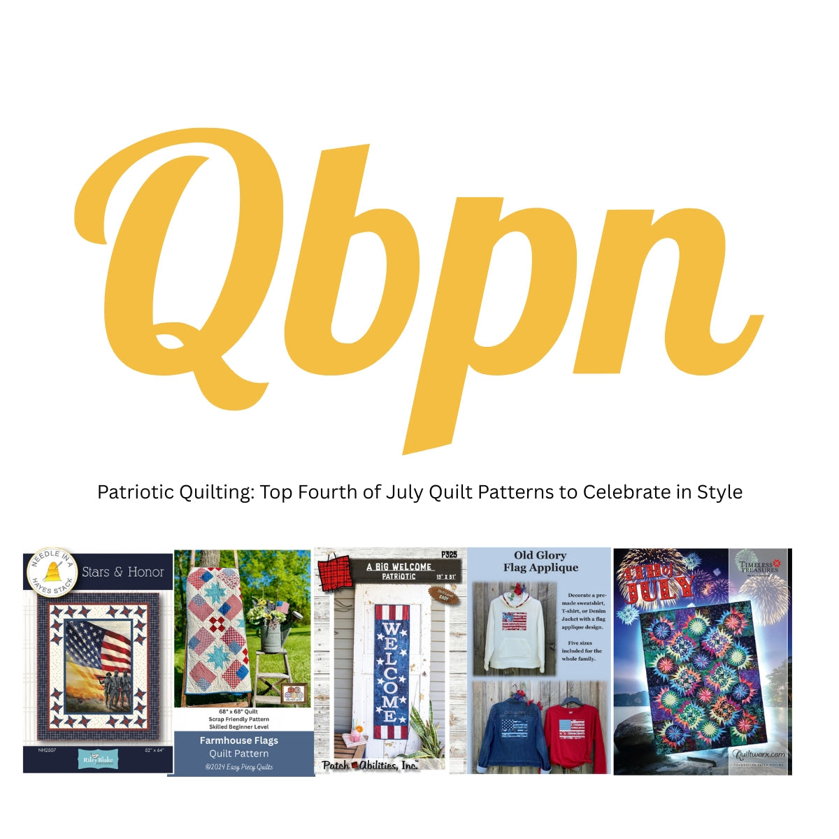 Patriotic Quilting: Top Fourth of July Quilt Patterns to Celebrate in – Quilting Books Patterns ...