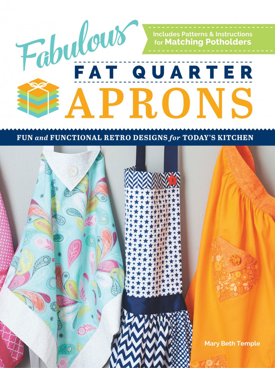 Fabulous Fat Quarter Aprons Quilting Book – Quilting Books Patterns and ...