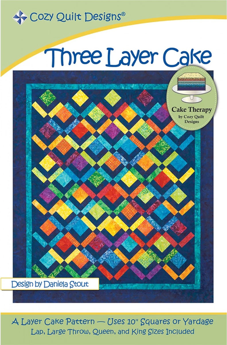 Layer Cake - Three Layer Cake Pattern – Quilting Books Patterns and Notions