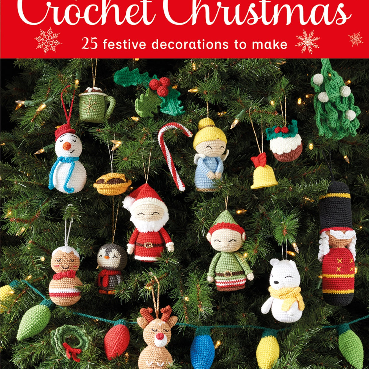 Crochet Christmas – Quilting Books Patterns and Notions