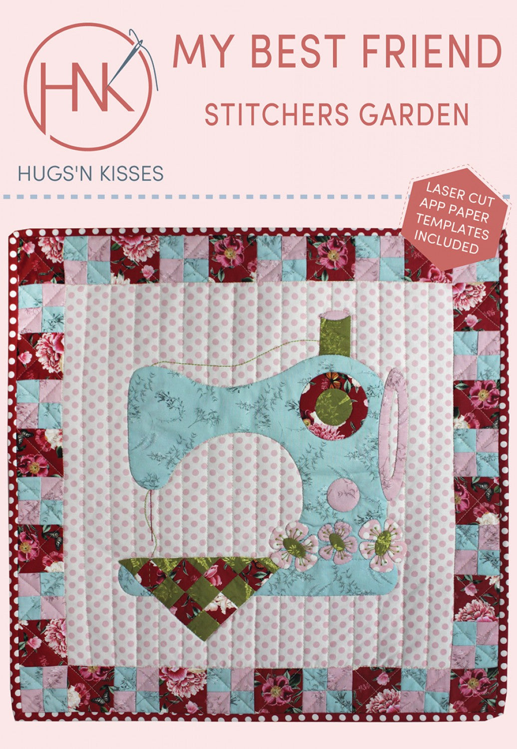 My Best Friend Sewing Machine Quilt Pattern – Quilting Books Patterns ...