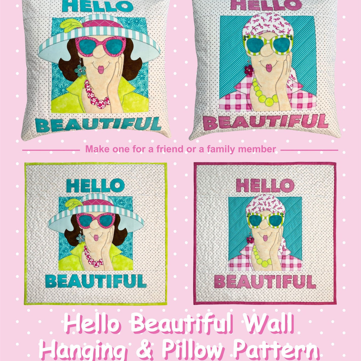 Hello Beautiful Downloadable Pattern – Quilting Books Patterns and Notions