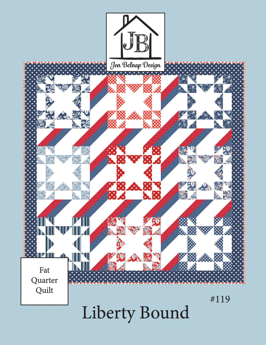 Liberty Bound Quilt Pattern – Quilting Books Patterns and Notions
