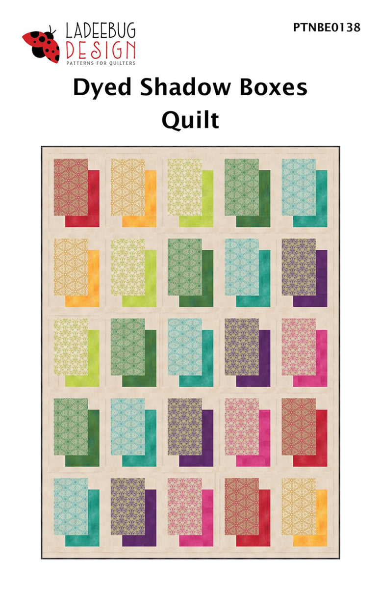 Dyed Shadow Boxes Quilt Pattern – Quilting Books Patterns and Notions