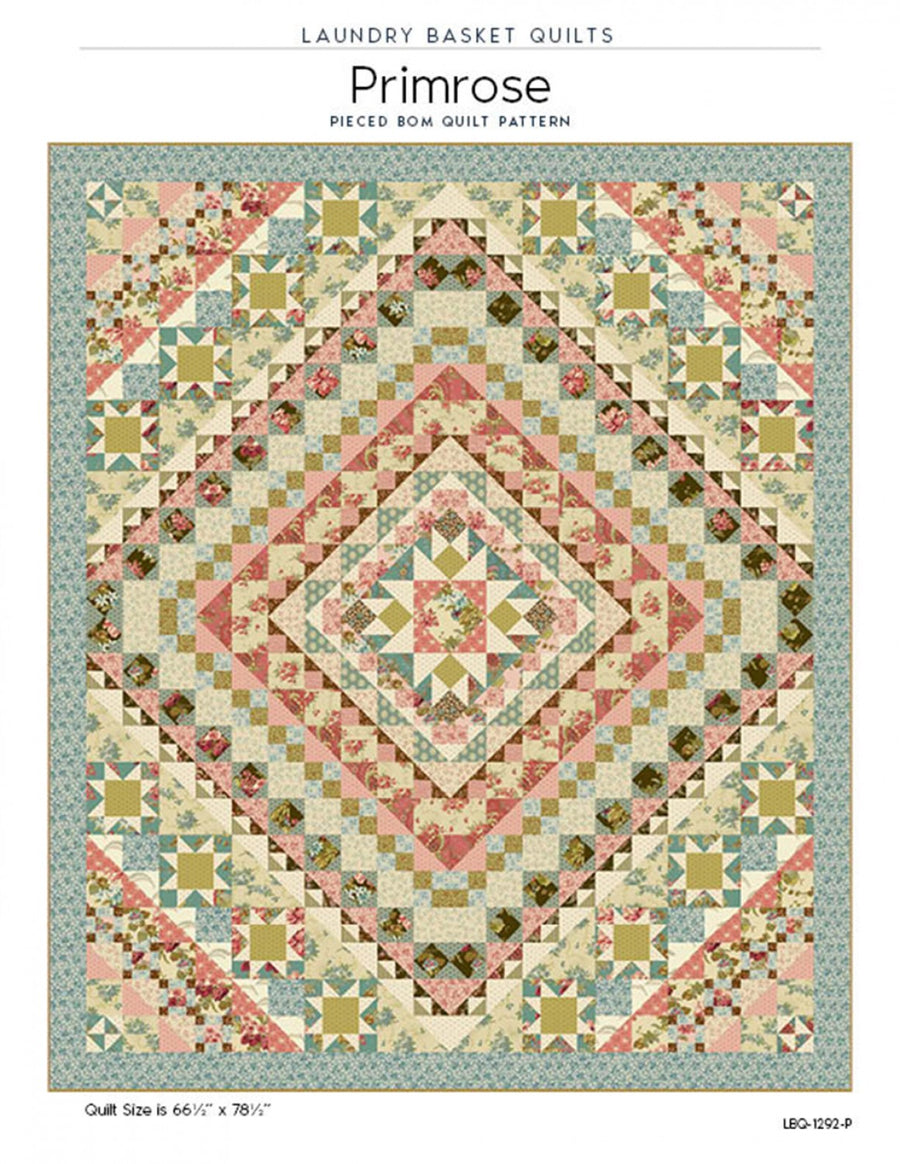 Primrose Quilt Pattern – Quilting Books Patterns and Notions