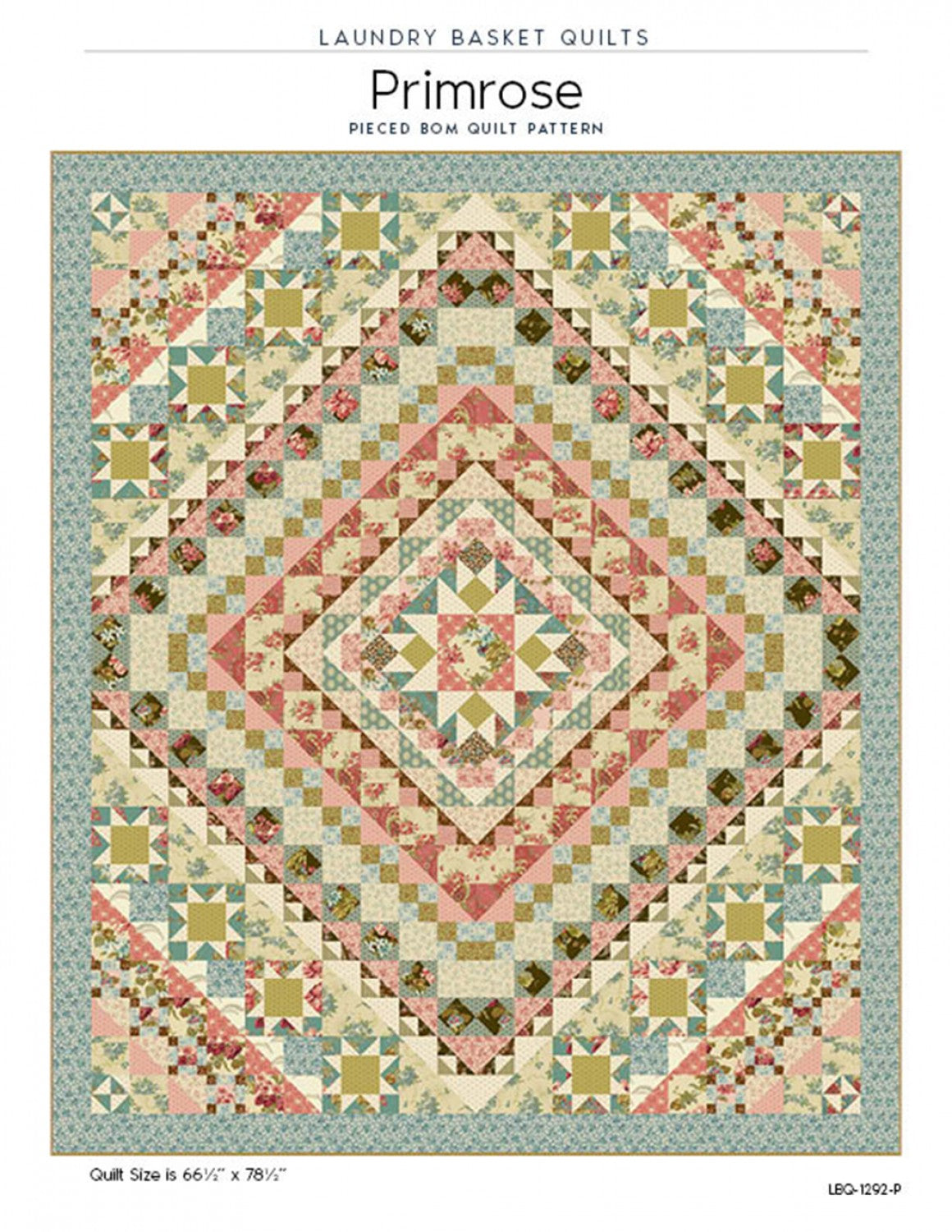 Primrose Quilt Pattern – Quilting Books Patterns and Notions