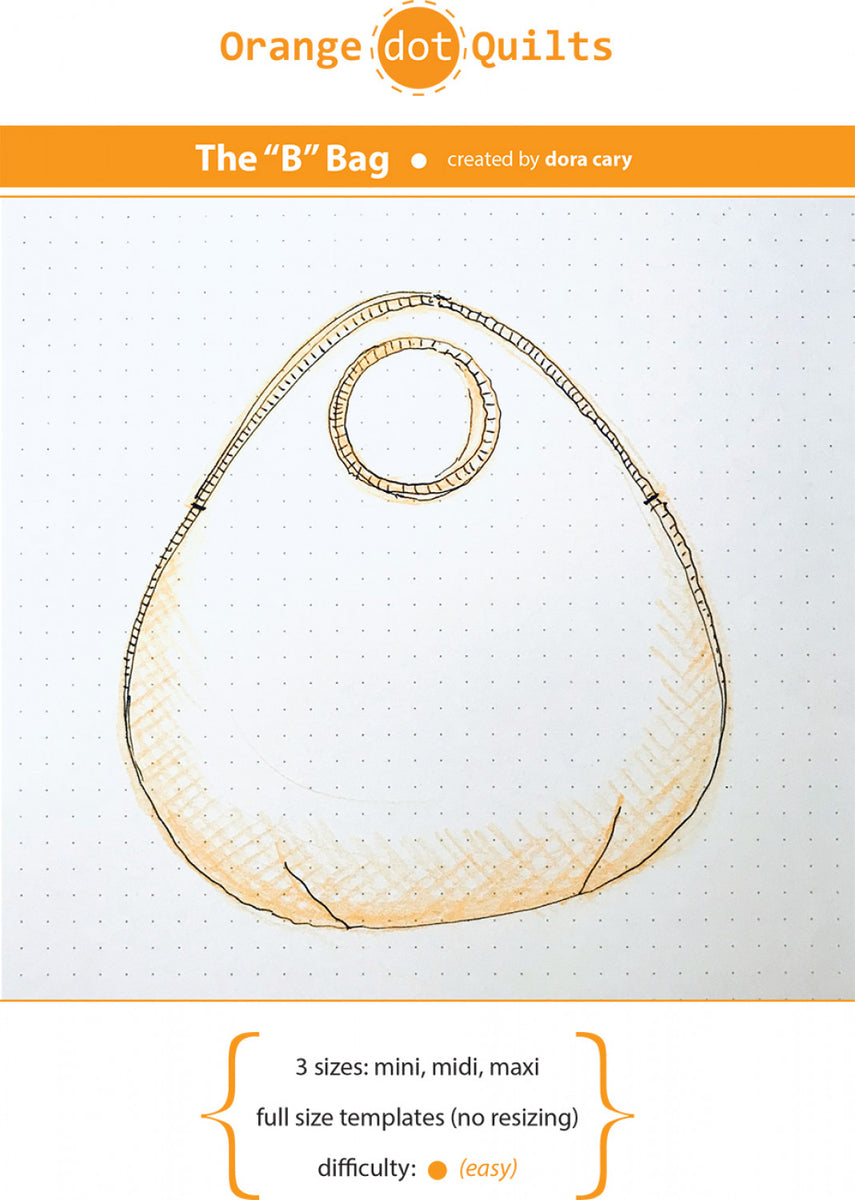 The B Bag Pattern – Quilting Books Patterns and Notions
