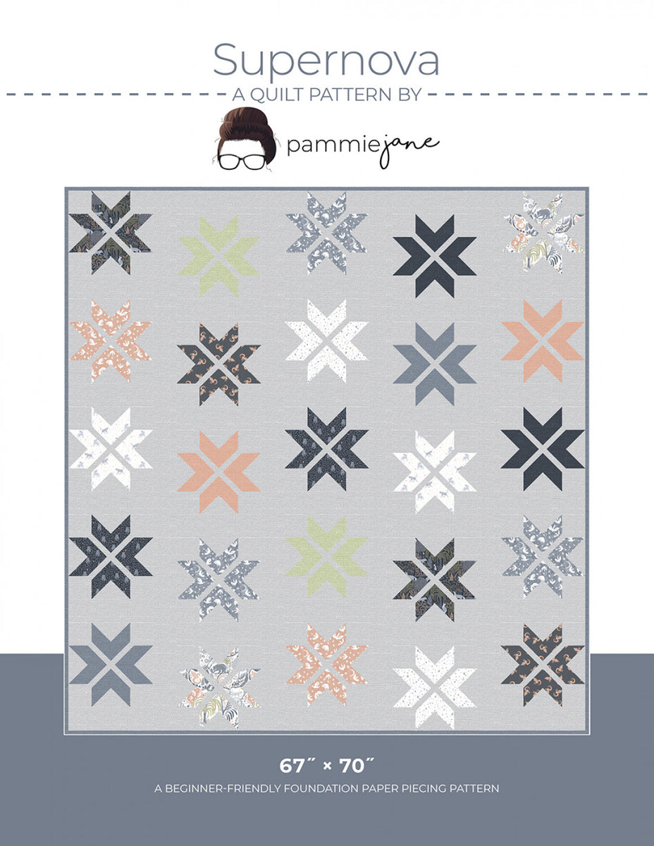 Supernova Quilt Pattern – Quilting Books Patterns and Notions