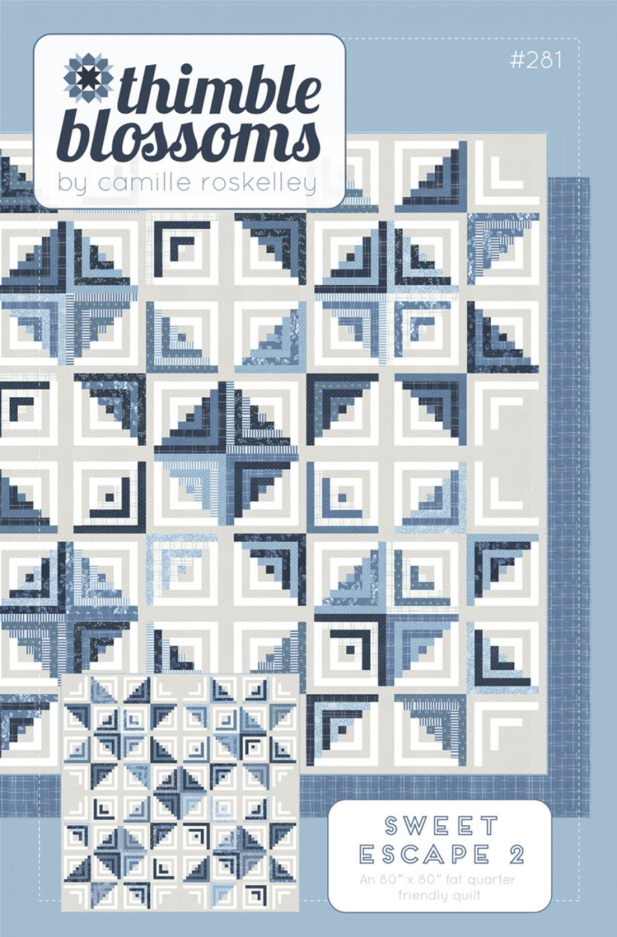 Sweet Escape 2 Quilt Pattern – Quilting Books Patterns and Notions