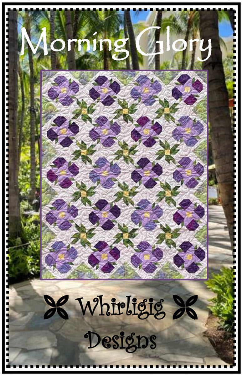 Morning Glory Quilt Pattern – Quilting Books Patterns and Notions