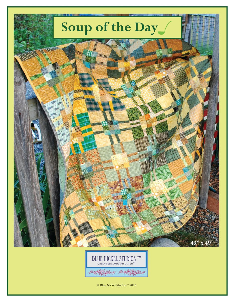 Soup of the Day Quilt Pattern – Quilting Books Patterns and Notions