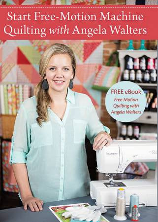 Start Free-Motion Quilting with Angela Walters - DVD Quilting Pattern ...