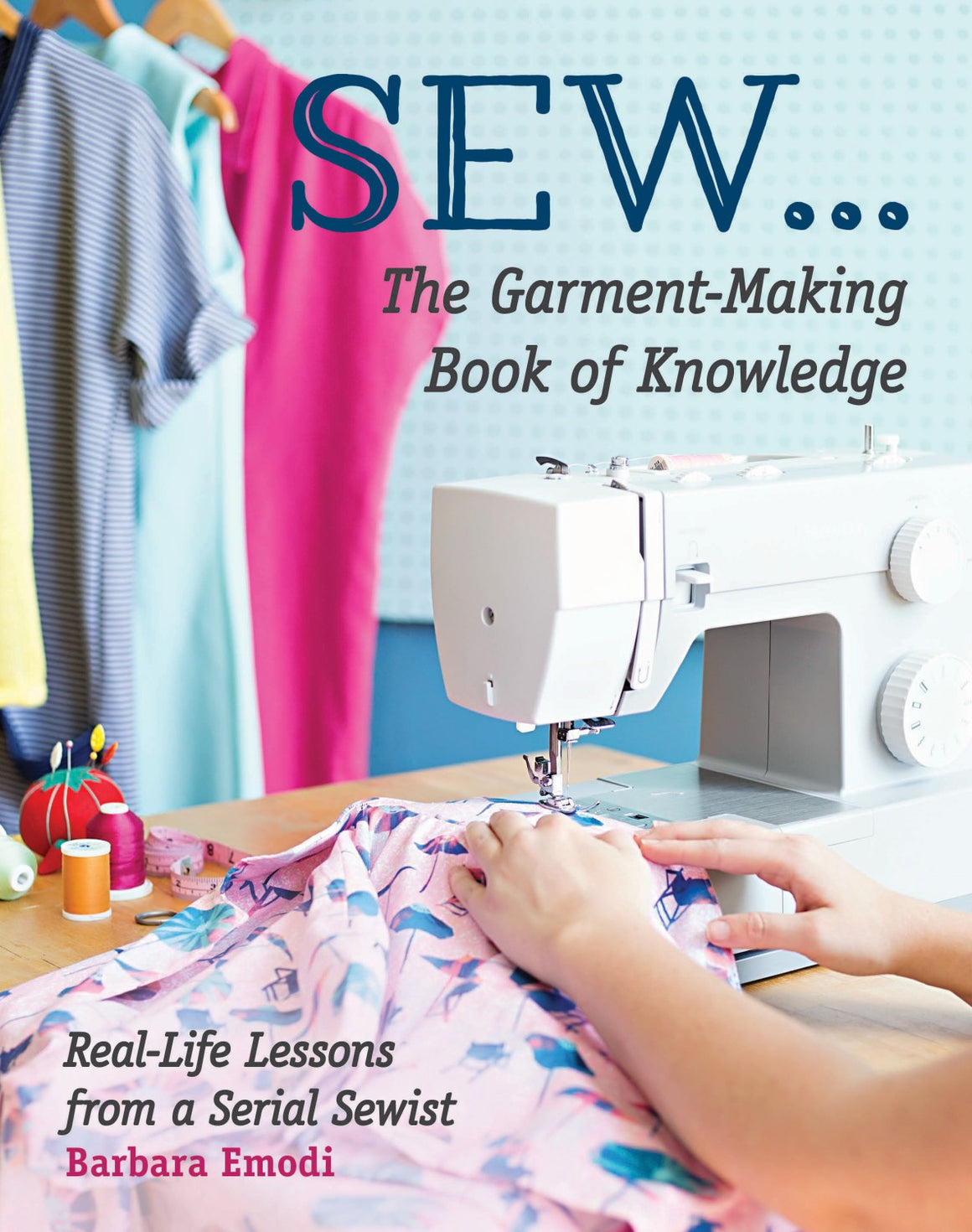 Sew The Garment Making Book of Knowledge Quilters Pattern – Quilting ...