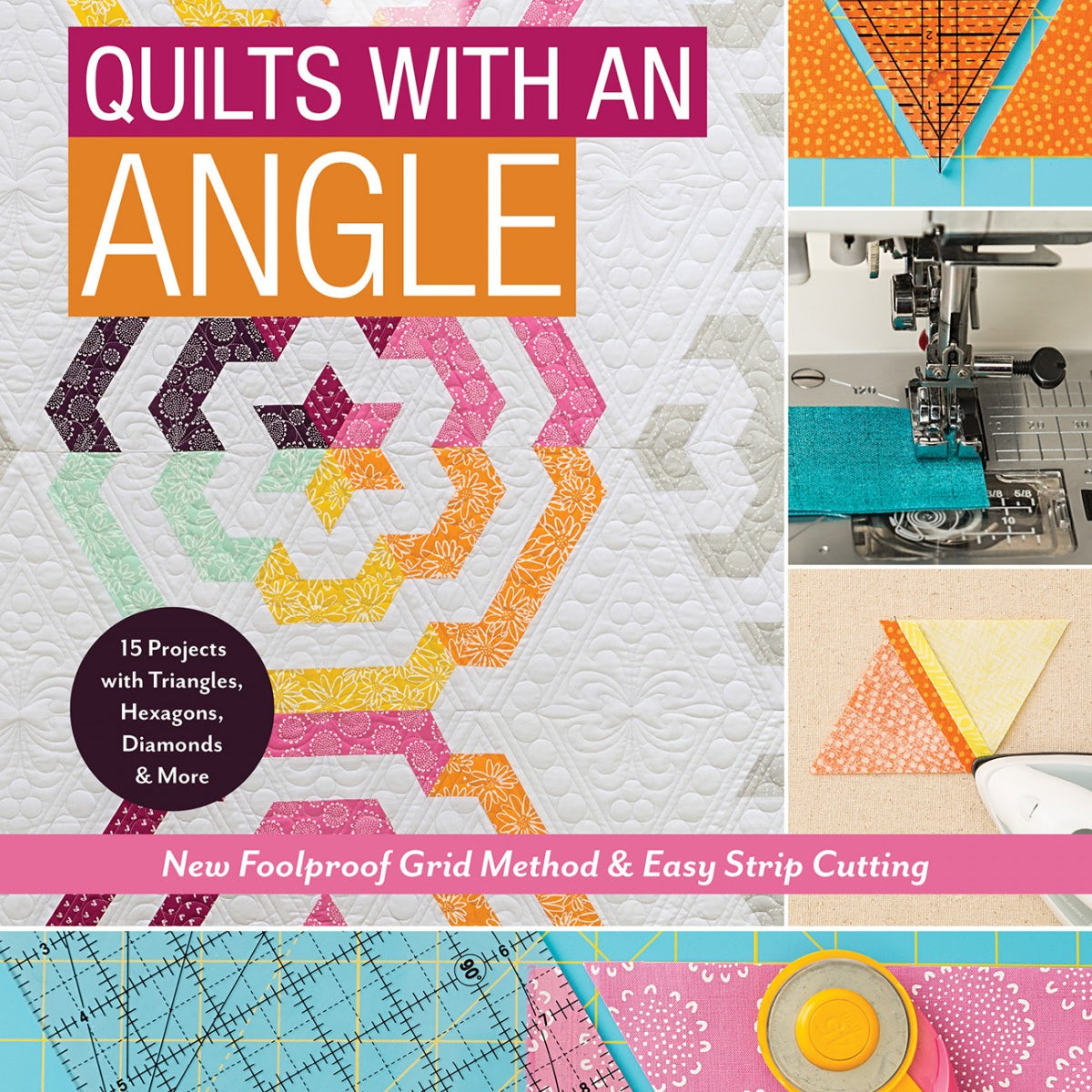 Quilts With An Angle Quilting Patterns – Quilting Books Patterns and ...