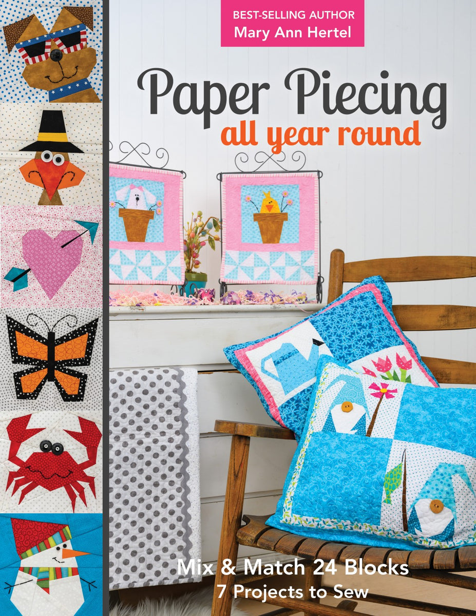 Paper Piecing All Year Round Quilt Patterns – Quilting Books Patterns ...