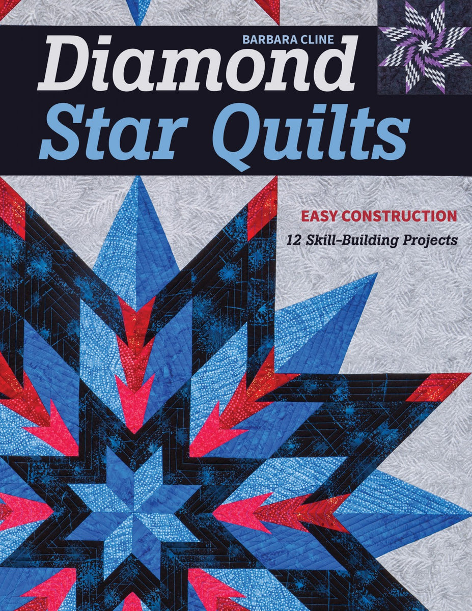 Diamond Star Quilts Pattern – Quilting Books Patterns and Notions