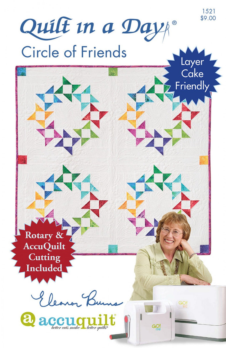 Circle of Friends for Rotary & AccuQuilt Quilting Patterns – Quilting ...