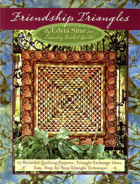 Friendship Triangles Quilt – Quilting Books Patterns and Notions