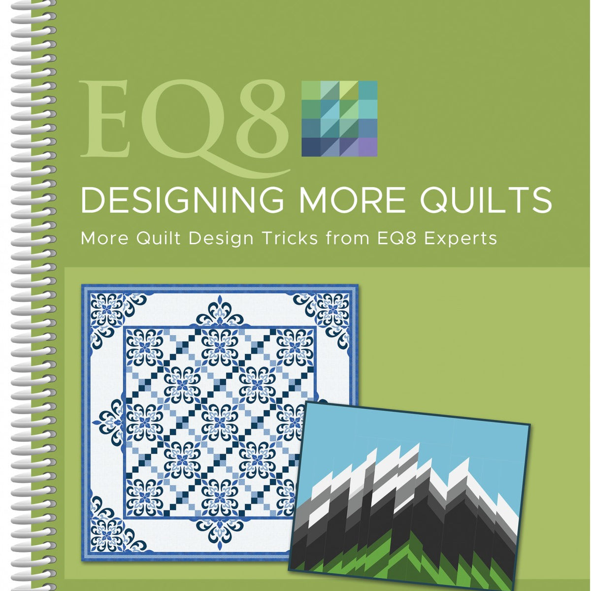 Quilt Design Tricks from EQ8 Experts – Quilting Books Patterns and Notions