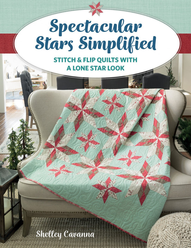 Spectacular Stars Simplified Pattern – Quilting Books Patterns and Notions
