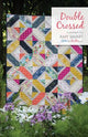 Double Crossed Quilting Pattern – Quilting Books Patterns and Notions