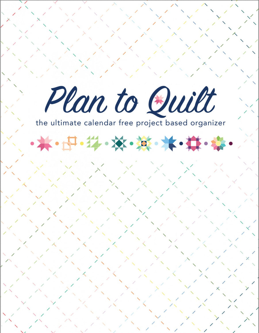 Plan To Quilt New Edition Pattern – Quilting Books Patterns and Notions