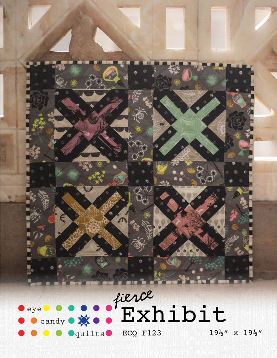 Fierce Exhibit Patterns – Quilting Books Patterns and Notions