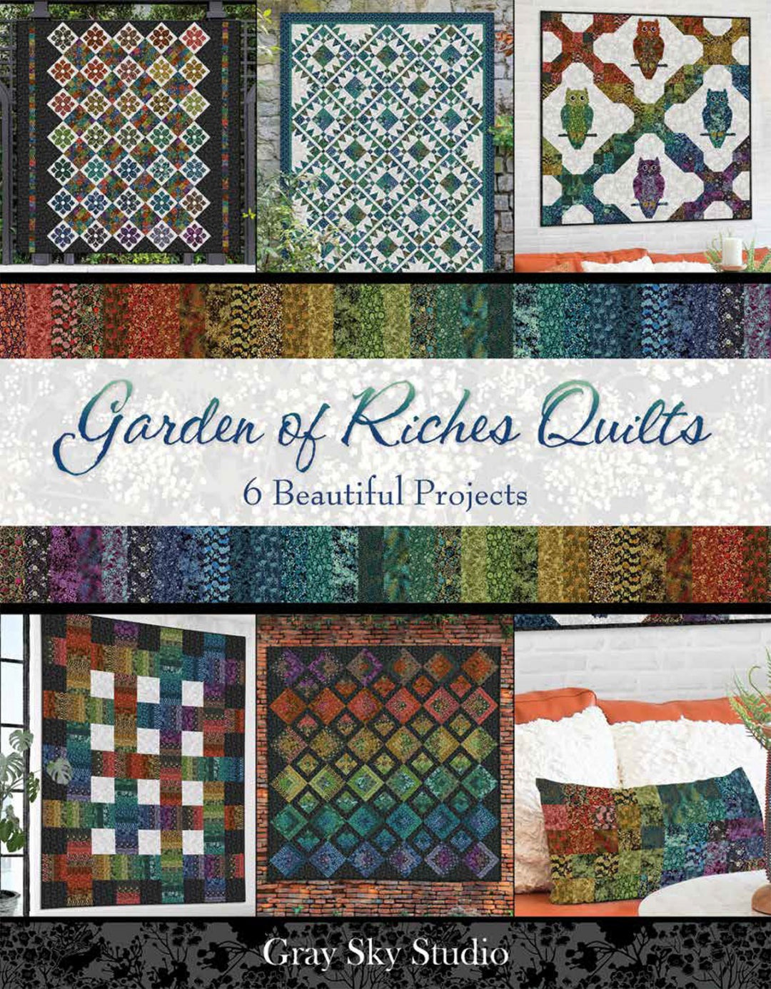 Garden of Riches Book Quilting Patterns – Quilting Books Patterns and Notions