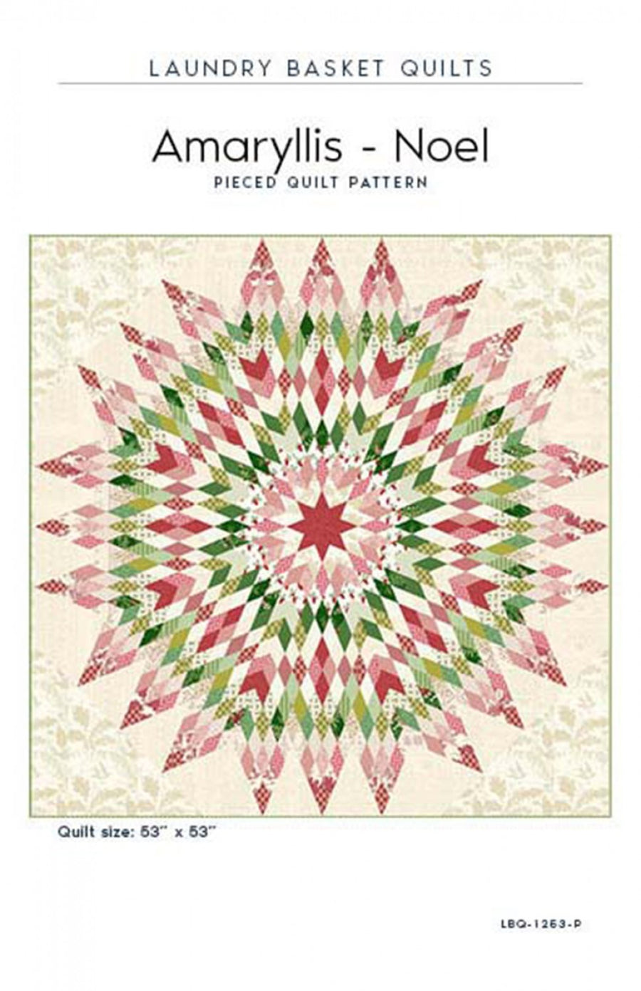 Amaryllis - Noel Quilt Pattern – Quilting Books Patterns and Notions
