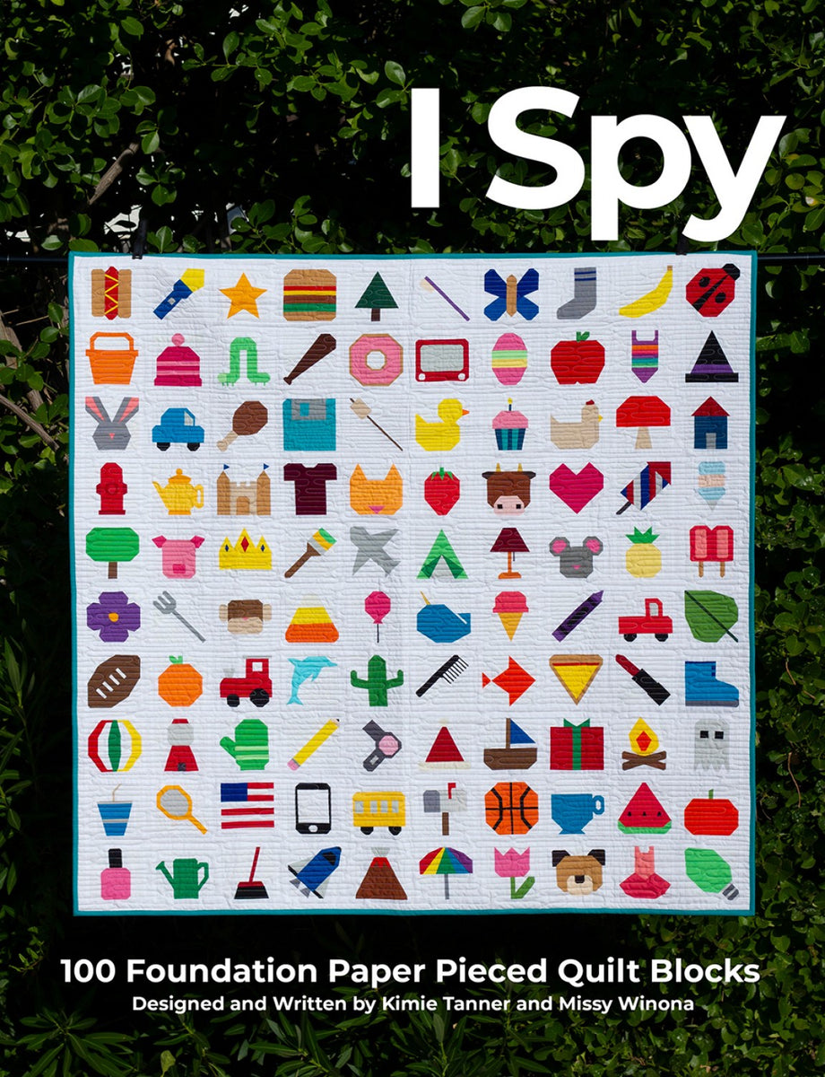 I Spy Patterns – Quilting Books Patterns and Notions