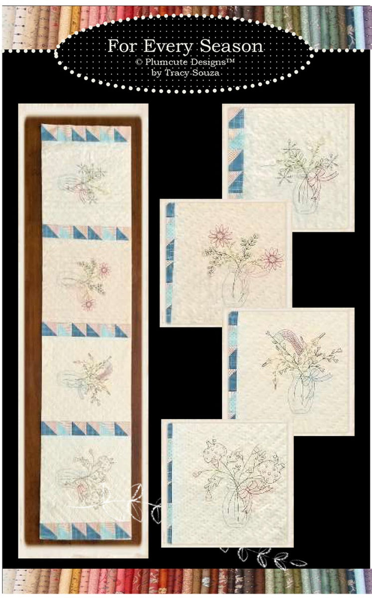 For Every Season Patterns – Quilting Books Patterns and Notions