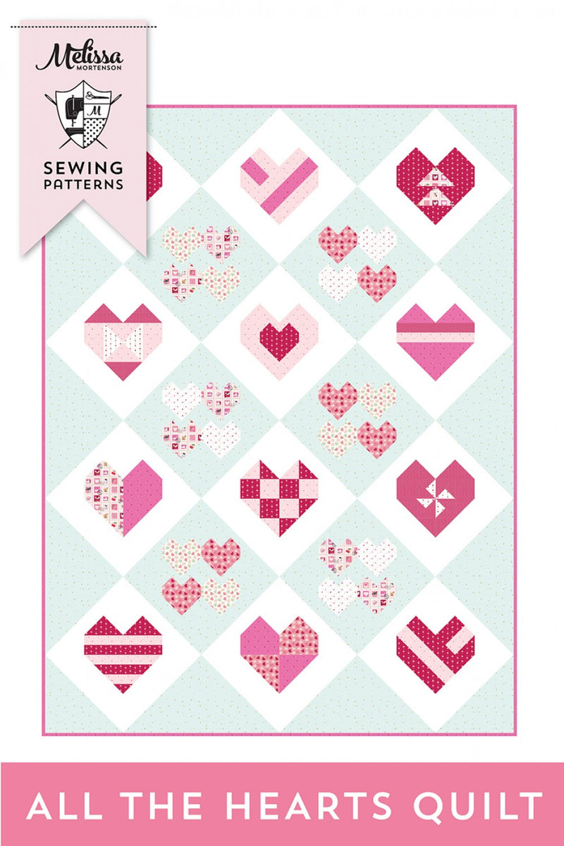 All the Hearts Quilt Pattern – Quilting Books Patterns and Notions