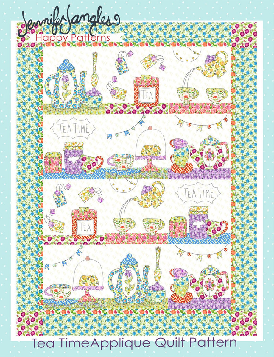 Tea Time Applique Quilt Patterns – Quilting Books Patterns and Notions