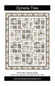 Ophelia Tiles Patterns – Quilting Books Patterns and Notions