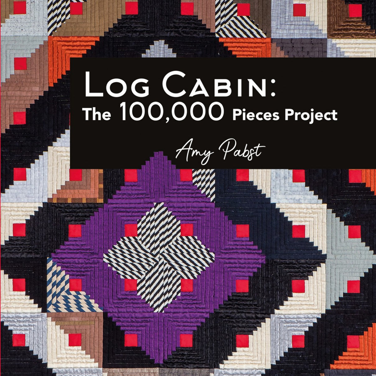 Log Cabin Patterns – Quilting Books Patterns and Notions