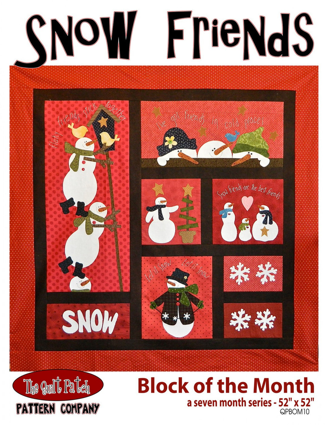 Snow Friends 7 Month Block of the Month Patterns – Quilting Books ...