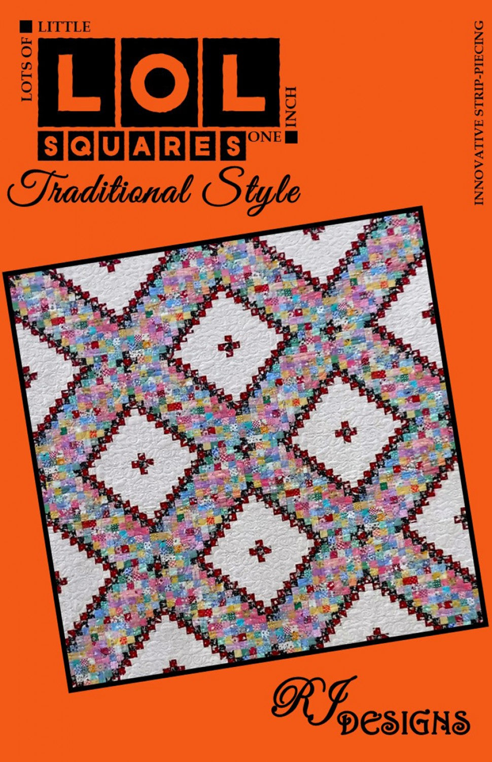 LOL Traditional Style Patterns – Quilting Books Patterns and Notions