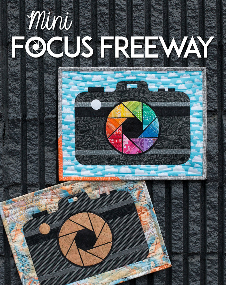 Mini Focus Freeway QBPN Pattern – Quilting Books Patterns and Notions
