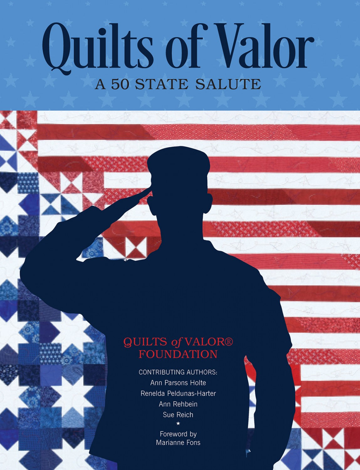 Quilts of Valor A 50 State Salute Quilting Patterns – Quilting Books ...
