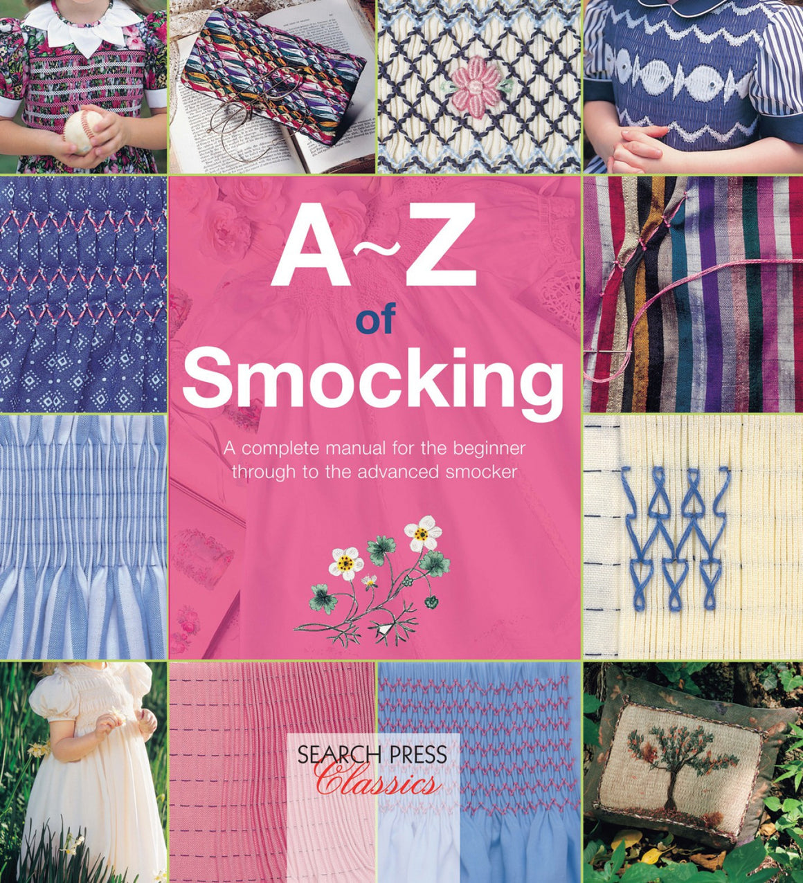 A-Z of Smocking Quilting Pattern – Quilting Books Patterns and Notions