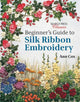 Beginner's Guide to Silk Ribbon Embroidery Quilting Pattern – Quilting ...