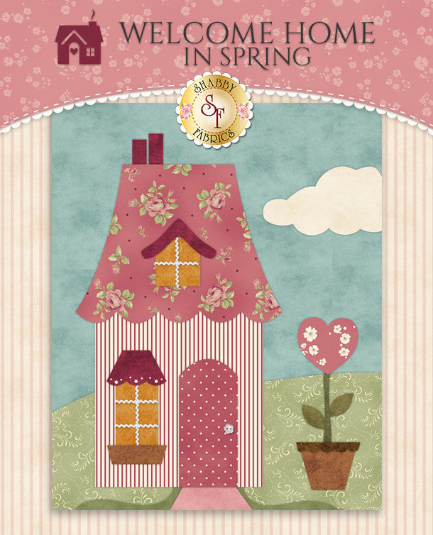 Welcome Home In Spring Pattern – Quilting Books Patterns and Notions