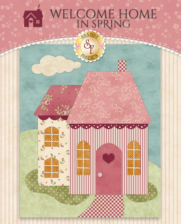 Welcome Home In Spring Pattern – Quilting Books Patterns and Notions