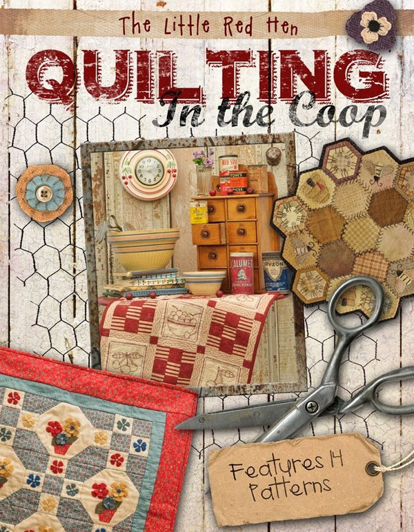 Little Red Hen Quilt Patterns – Quilting Books Patterns and Notions